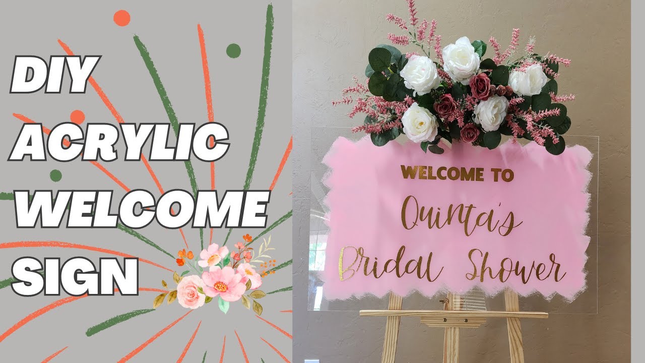Beautiful Acrylic Sign (DIY Welcome Sign) - YouTube