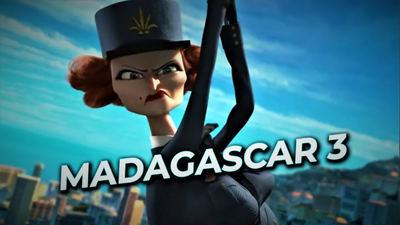 Capitã Chantal Dubois usando 0,003% de seu poder - MADAGASCAR 3 FILME ...