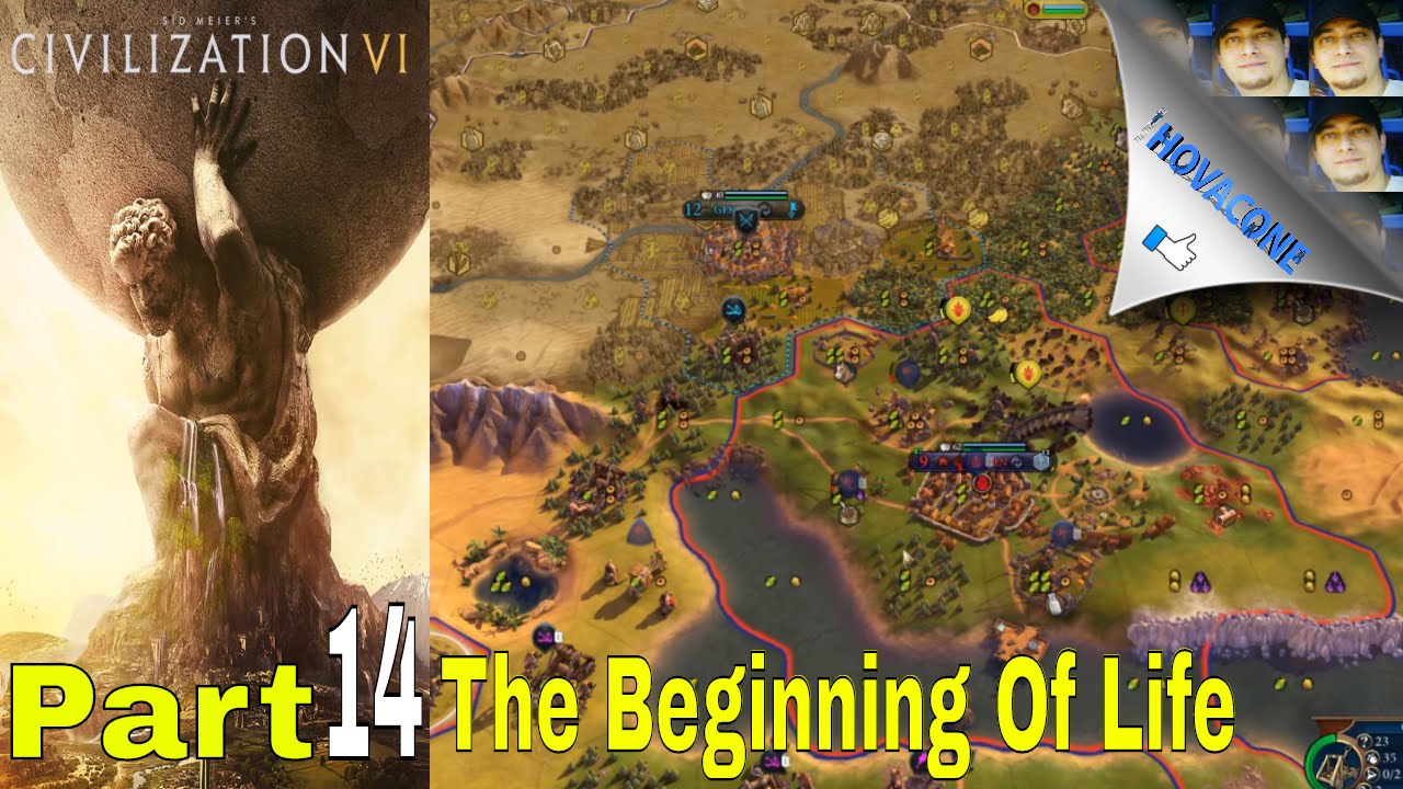 The Beginning Of Life | Sid Meier's Civilization VI | Part 14 | PC ...