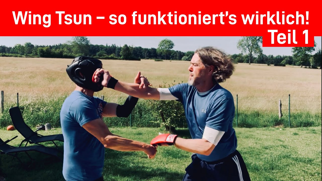 Wing Tsun im echten Kampf – so nutzt du aktive Arme richtig! Teil 1 ...
