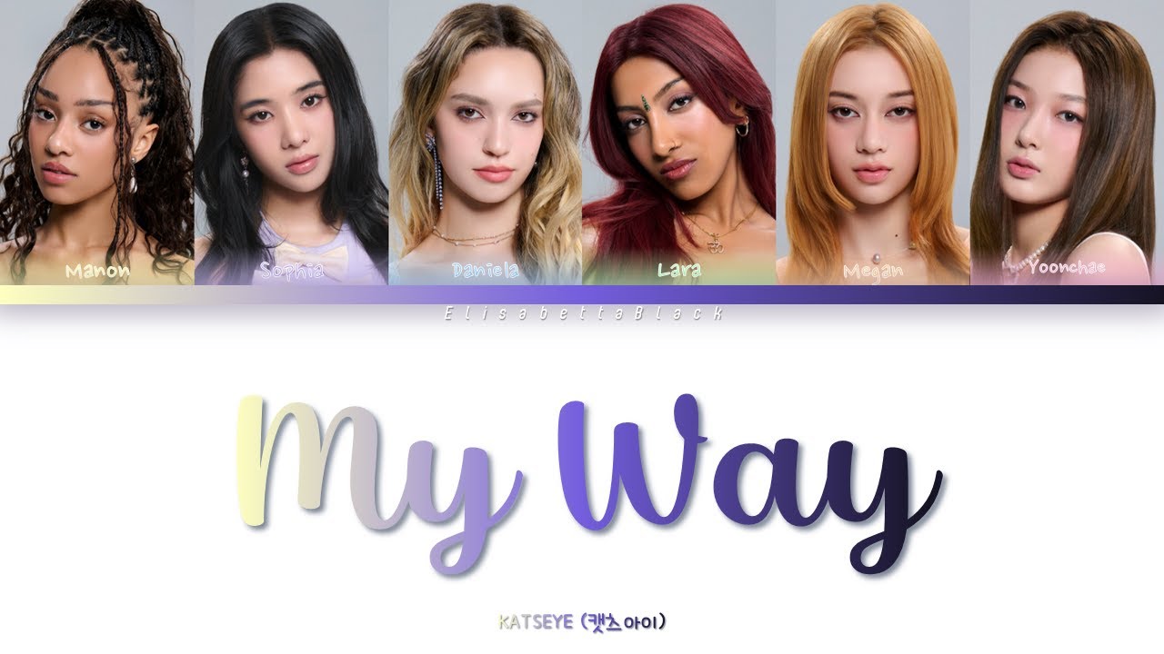 MY WAY - KATSEYE COLOR CODED LYRICS - YouTube