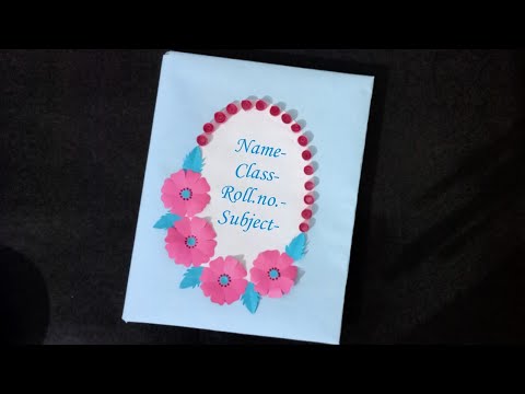 Project file front page decoration ideas|How to decorate practical file ...