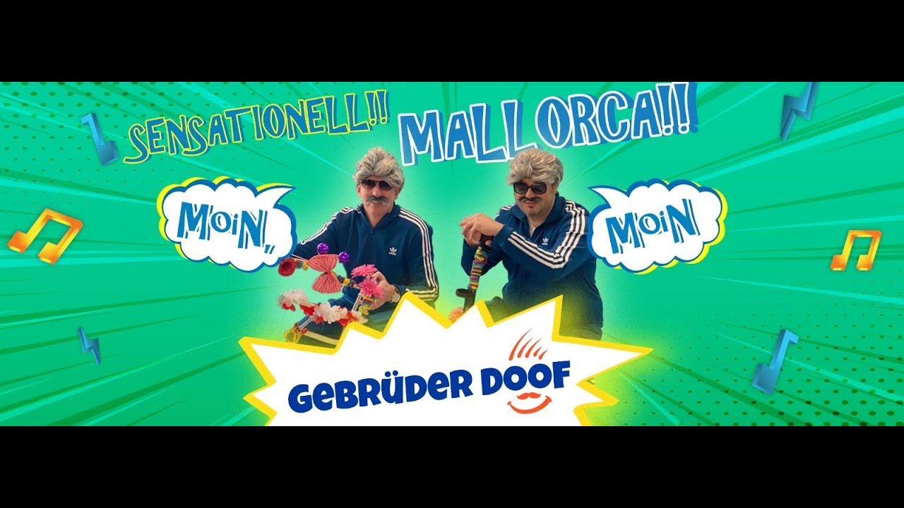 Gebrüder Doof feat. DJ Heini - Moin, Moin Mallorca [Official Video ...