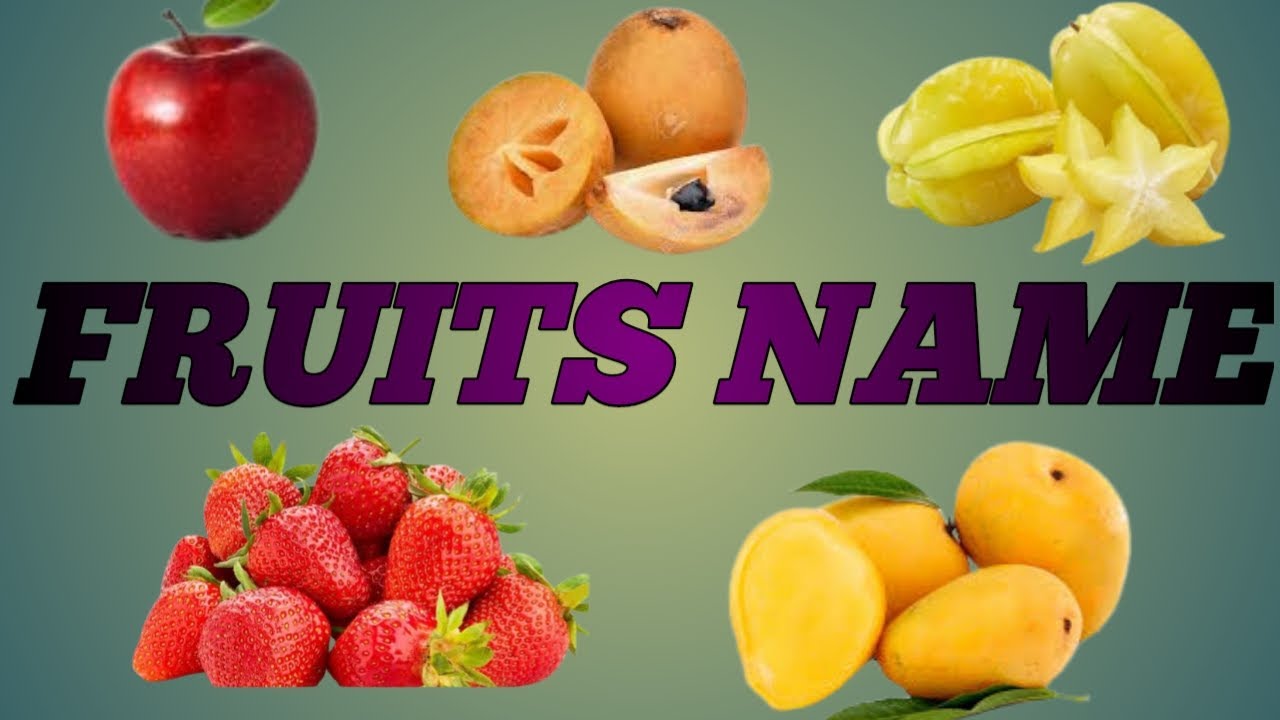 Fruits Name l all vegetable fruits l Fruit Pictures | Learn Fruits Name ...
