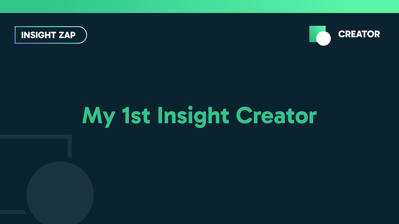 Insight Zap: My 1st Insight Creator - YouTube
