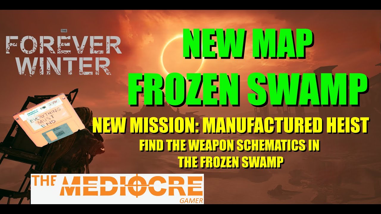 The Forever Winter | NEW MAP FROZEN SWAMP | NEW MISSION MANUFACTURED ...