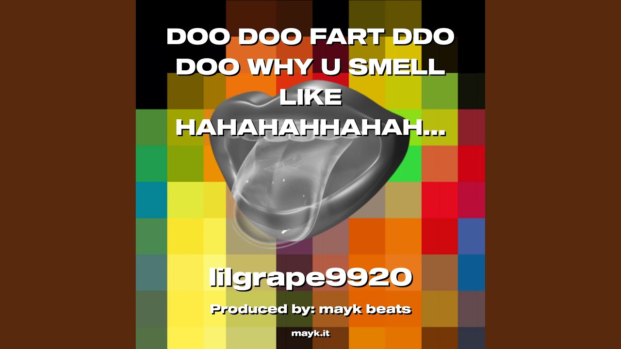 DOO DOO f*** DDO DOO WHY U SMELL LIKE HAHAHAHHAHAHAHAH - YouTube