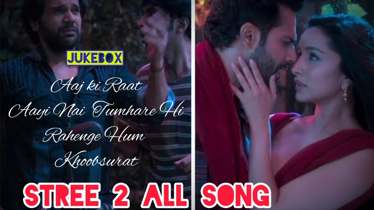 stree 2 all song | jukebox| 2024 new song | stree 2 new song|stree 2 ...