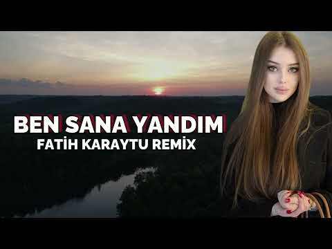 Fatih Karaytu - Ben Sana Yandım (Kalbini Kime Verdin) yeni / 2026