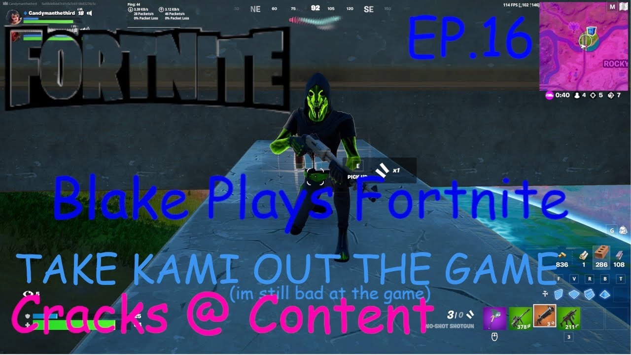 Fortnite Cracks @ Content ep.16- Blake Plays Fortnite (pov toxic kami ...