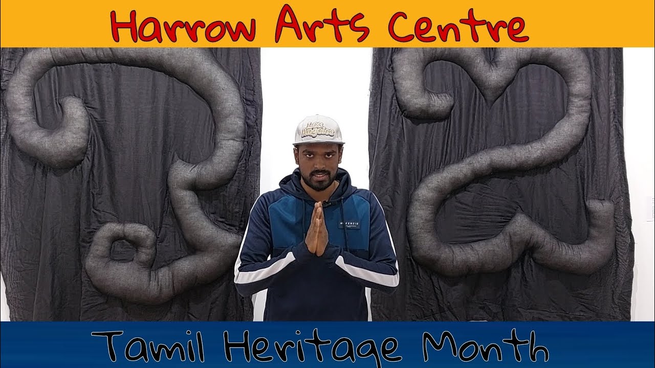 Harrow Arts Centre | Tamil Heritage Month | Tamizhan TV - YouTube