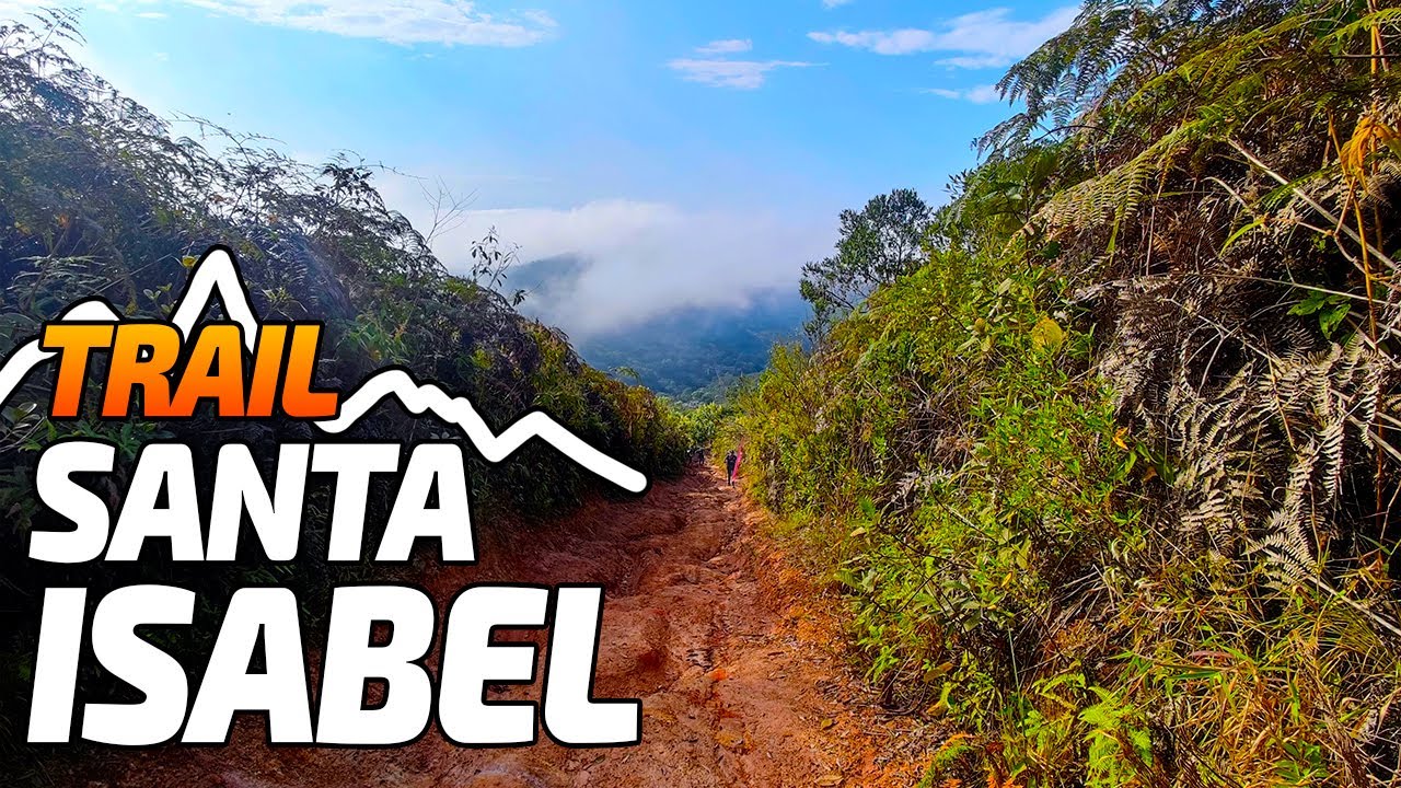 Trail Run nas Trilhas de Santa Isabel - Parque Estadual do Itaberaba ...