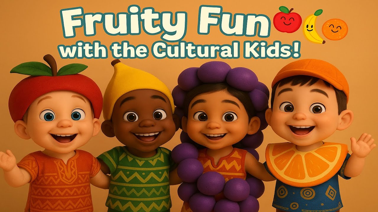 🍎 Fruity Fun with the Cultural Kids! | Nursery Rhyme And Kids Song for ...