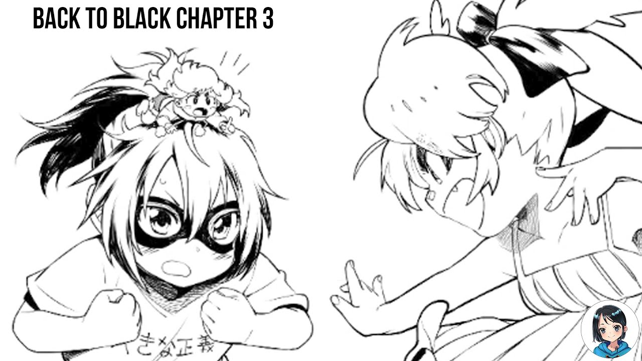 Back to Black chapter 3 - YouTube