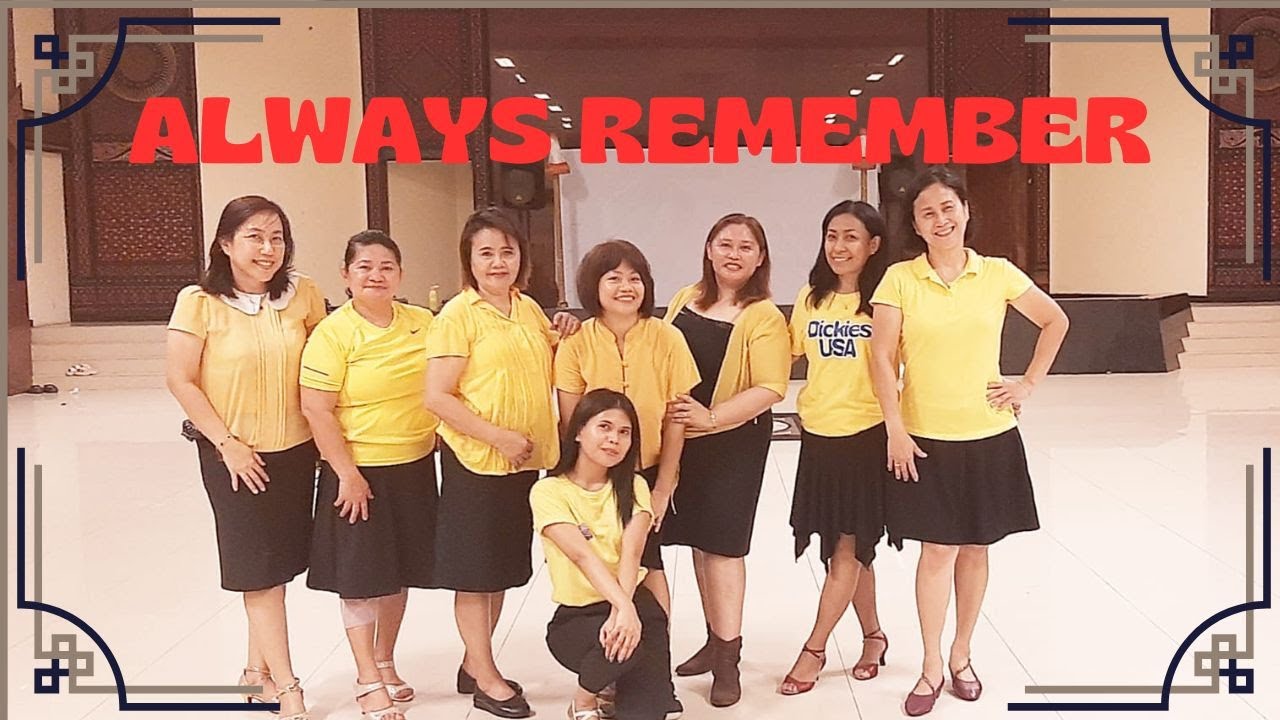ALWAYS REMEMBER LINE DANCE | Choreo Bobby Houle - YouTube