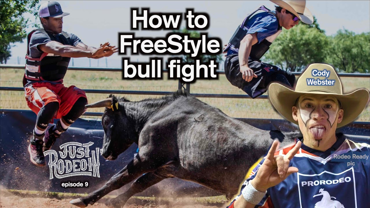 Freestyle Bull Fighting How To with Cody Webster - Just Rodeoin 9 - YouTube