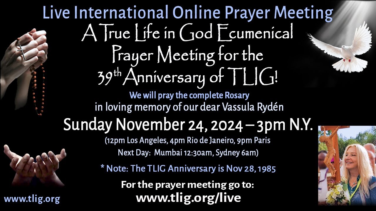Live International Online Prayer Meeting for 39th Anniversary of TLIG ...