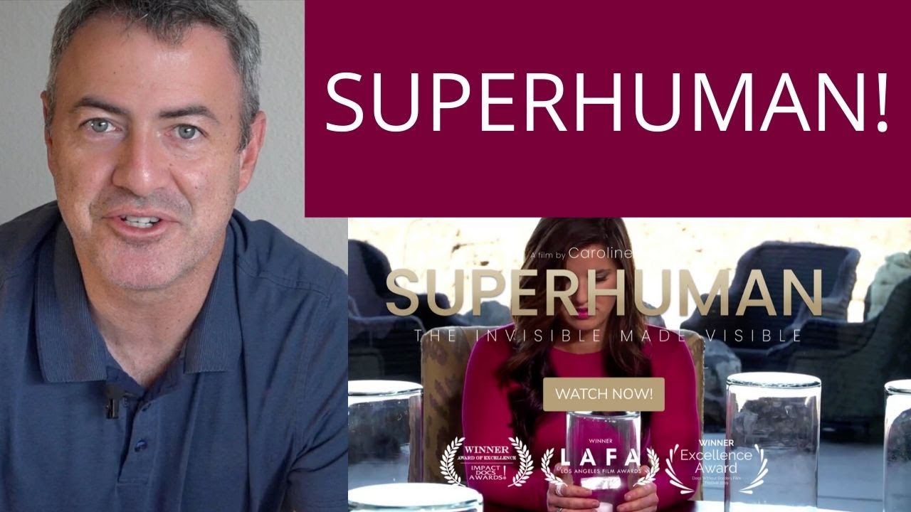 Sean introduces a new, exciting consciousness movie, Superhuman: The ...