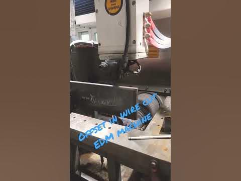 offset in wire cut EDM machine - YouTube