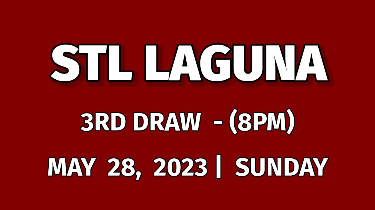 3rd-draw-stl-laguna-8pm-result-today-stl-pares-may-28-2023-evening
