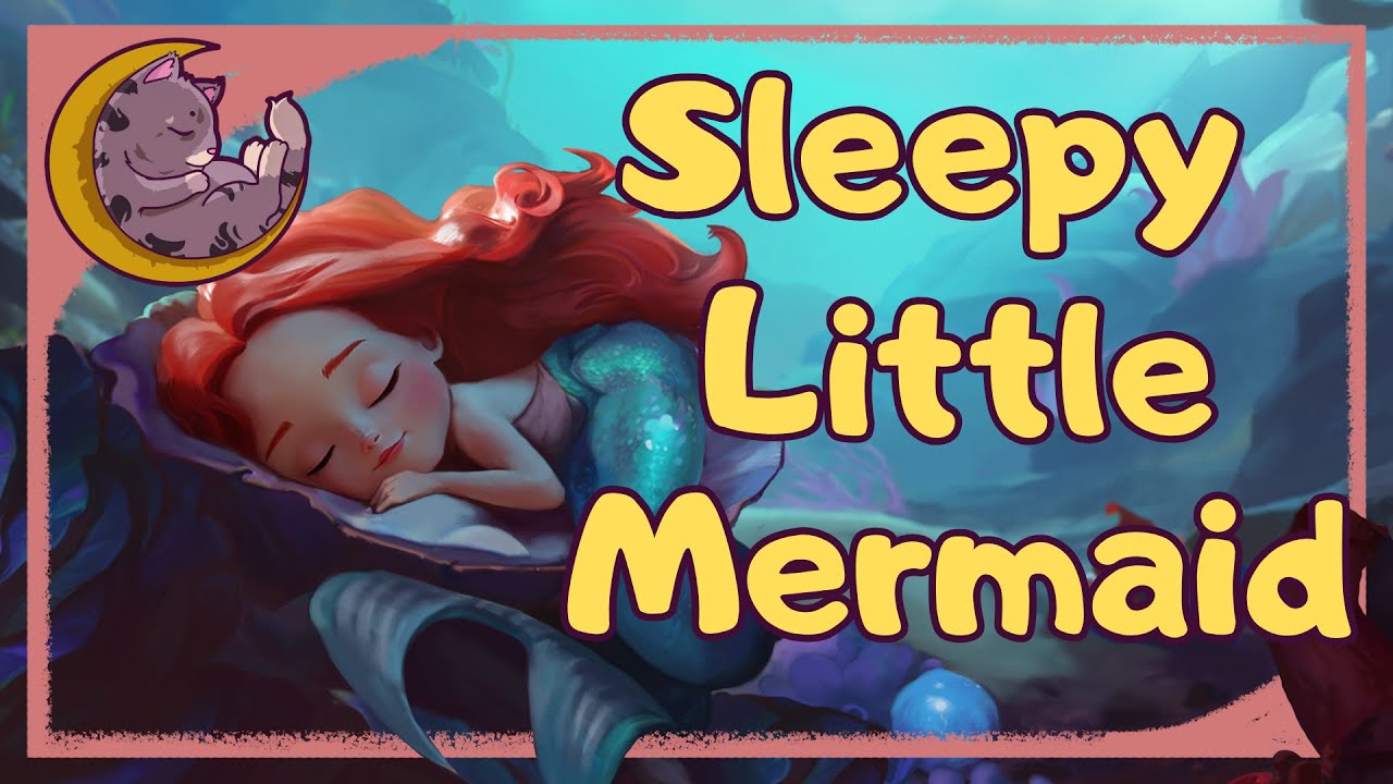 The Little Mermaid Sleepy Story | The Best Story for Little Kids Sleep ...