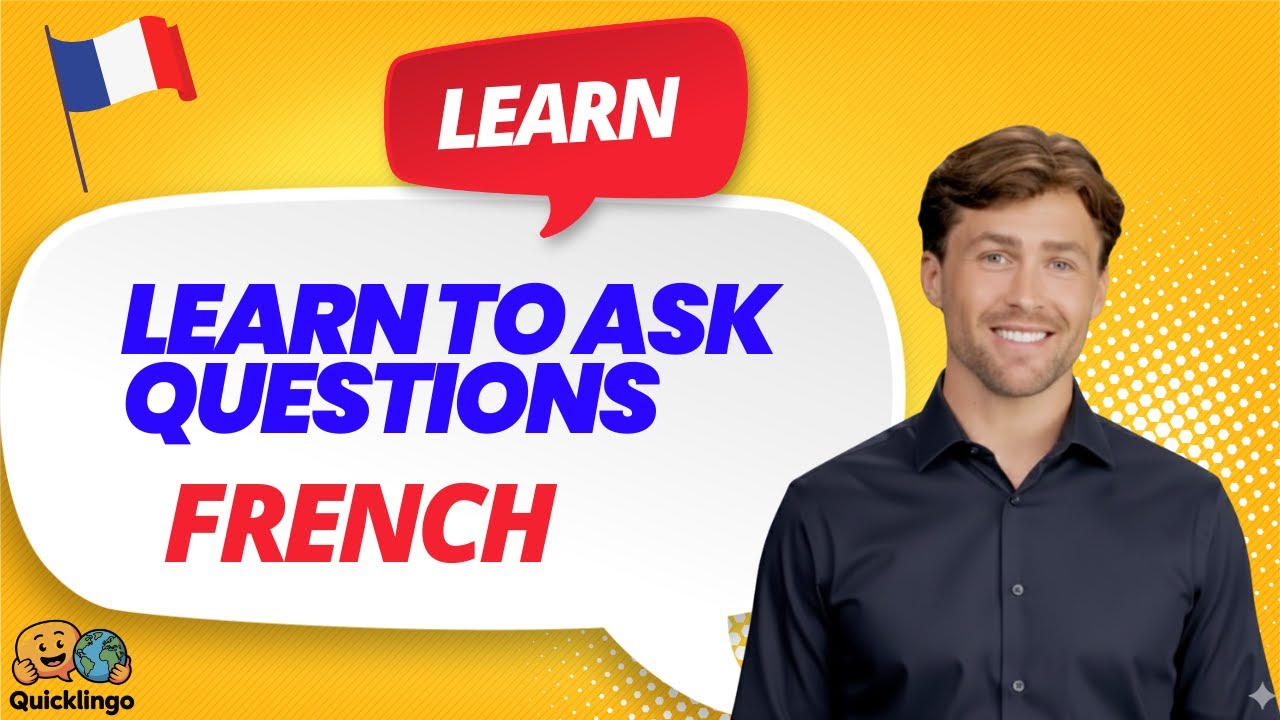 [A1] French Question Words - Ask Anything in French - YouTube