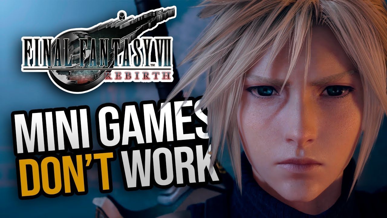 Final Fantasy VII Rebirth Mini-Games (Do Not) Work - YouTube