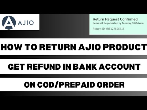 How To Return Ajio Product | How To Get Refund on Ajio | Ajio Return ...