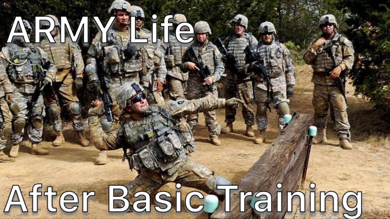 ARMY Life After Basic Training - YouTube