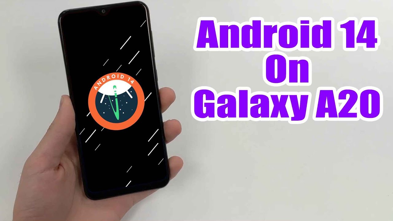 Install Android 14 on Galaxy A20 (AOSP Rom) - How to Guide! - YouTube