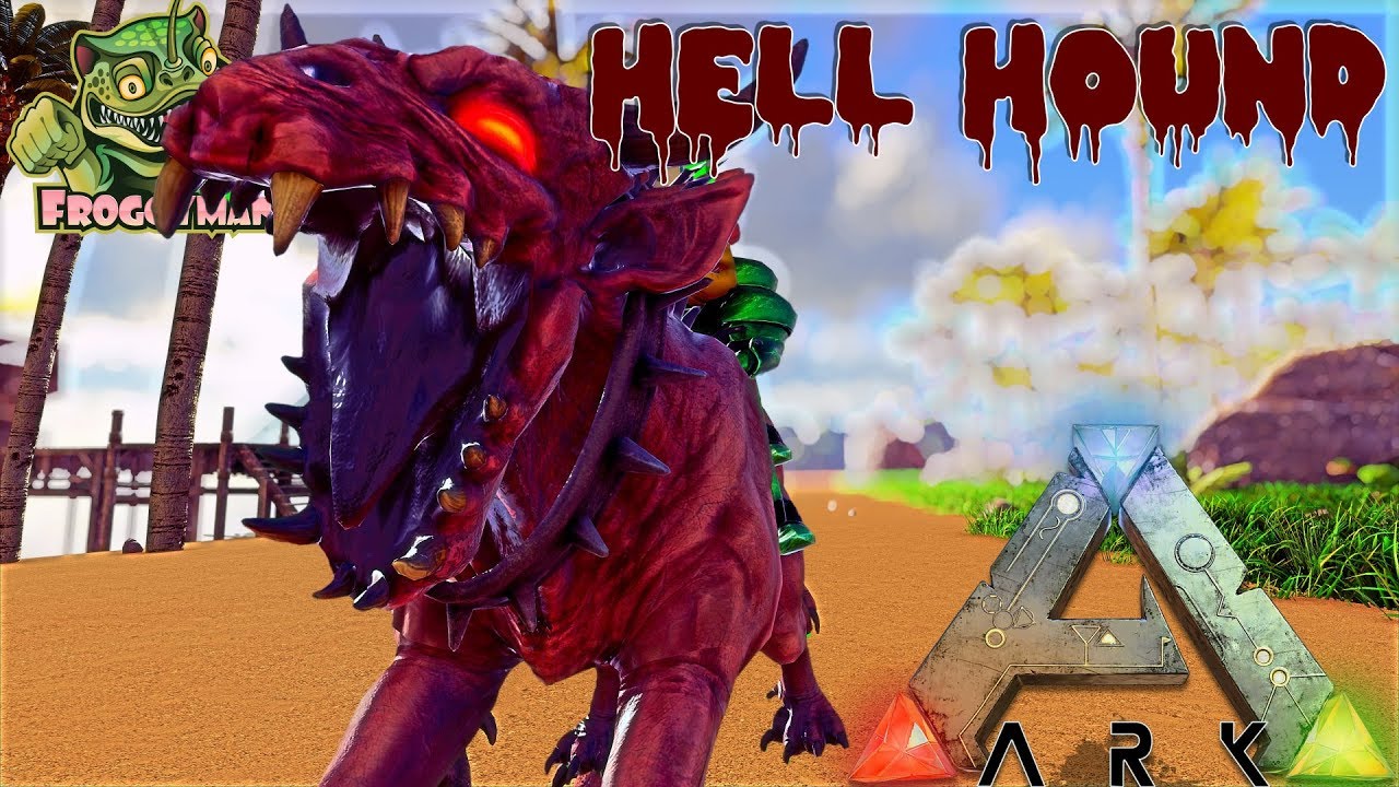 THE HELL HOUND VALGUERO: ARK :(Archaic Ascension Pyria) EP 23 ARK ...