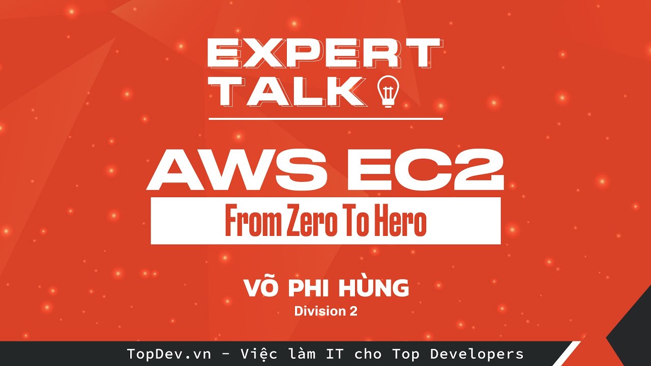 Expert Talk | AWS EC2 from Zero to Hero - YouTube
