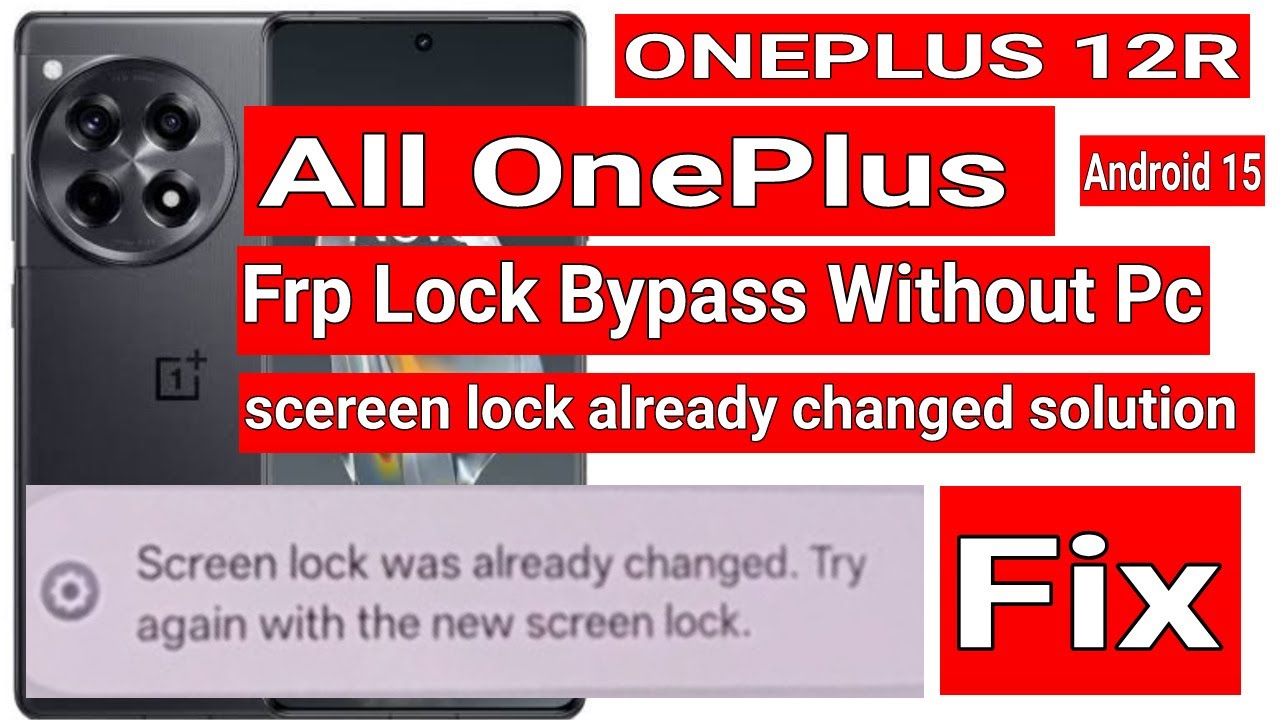 OnePlus 12R CPH2585 Android 15 FRP Unlock Without PC OnePlus Screen ...