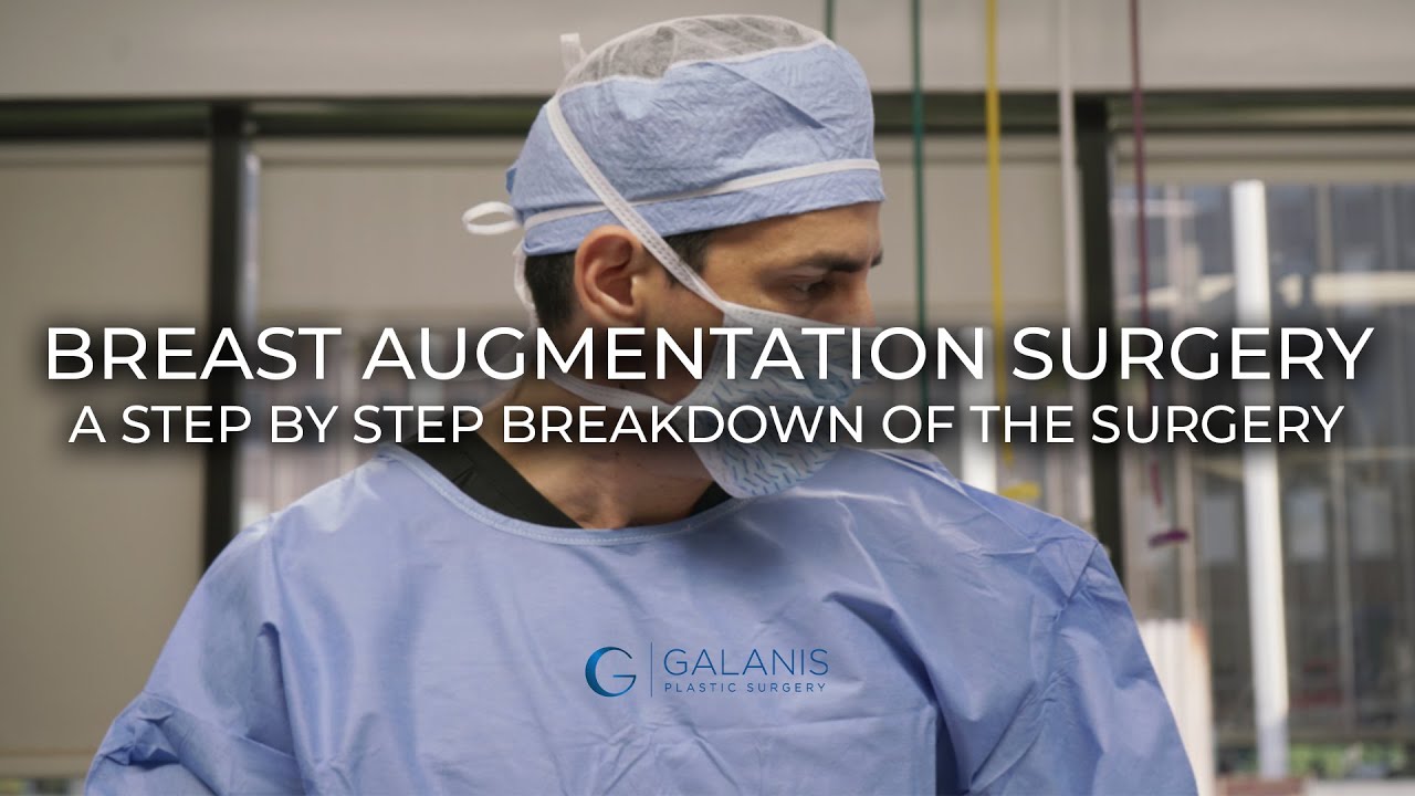 Breast Augmentation with Charles Galanis | Plastic Surgery | Beverly ...