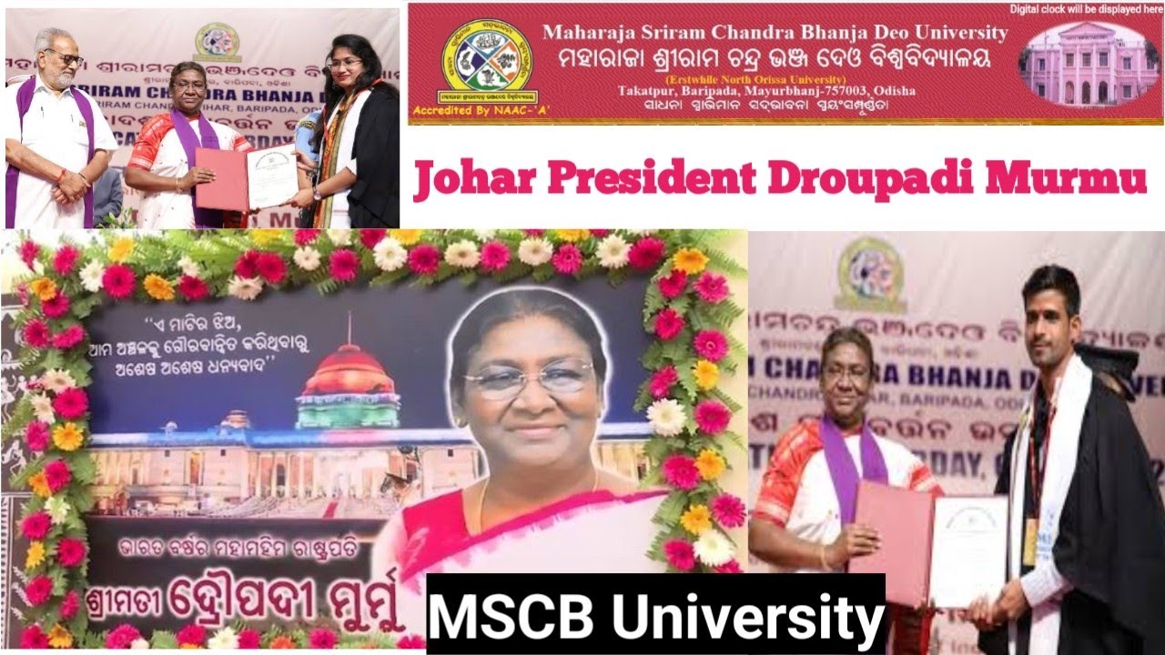 Johar President of India Droupadi Murmu MSCB University Baripada ...