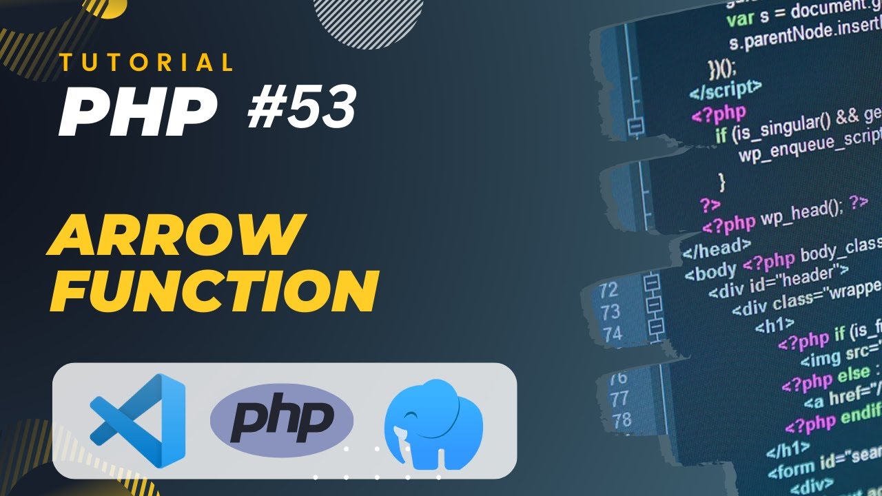 PHP TUTORIAL #53 ARROW FUNCTION - YouTube