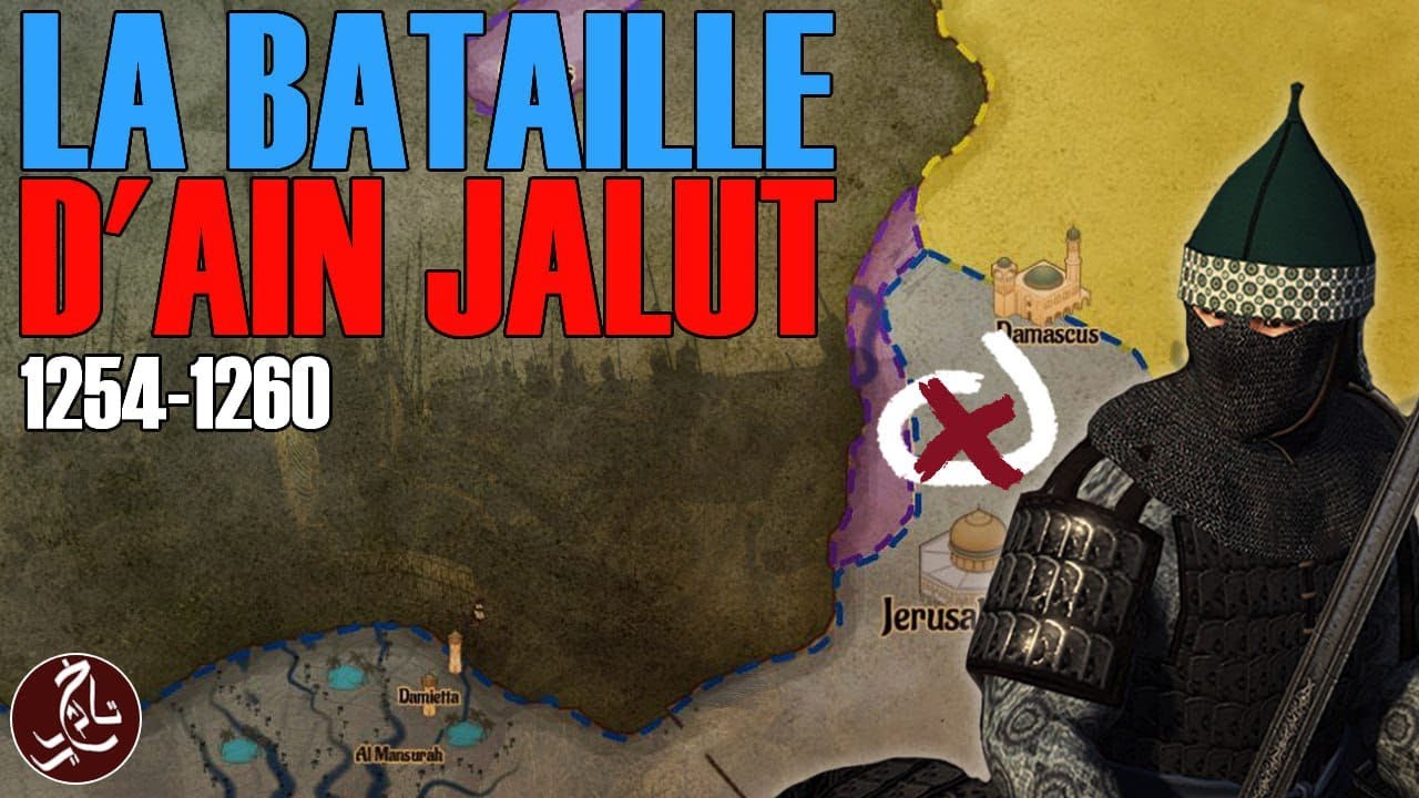 Le Sultan Qutuz Et La Première Guerre Entre Mongols Et Mamlouks à Ain ...