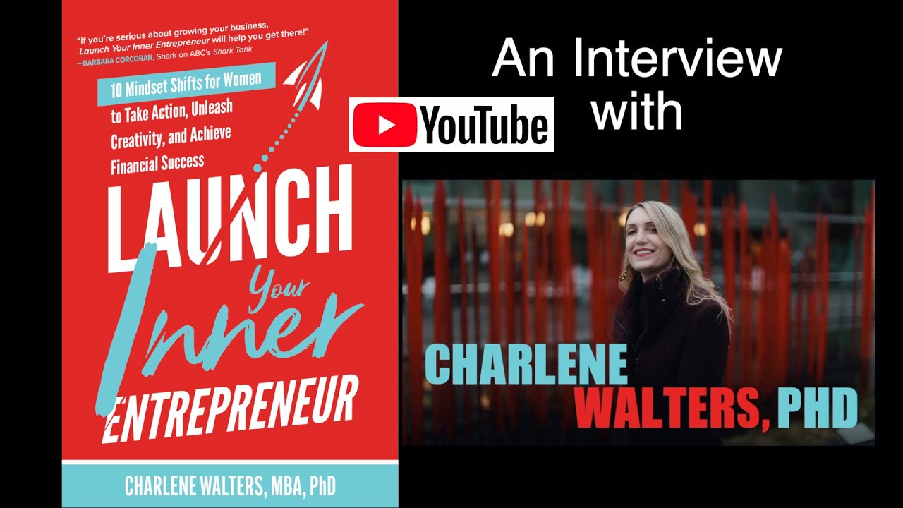 Virtual Author Interview Charlene Walters, MBA, PhD Launch Your Inner ...