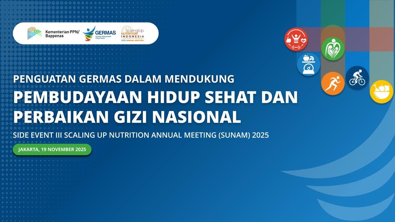 Side Event III SUNAM 2025 Penguatan Germas dlm Mendukung Pembudayaan ...