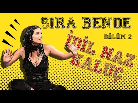 SIRA BENDE 2.BÖLÜM İDİL NAZ KALUÇ TEASER