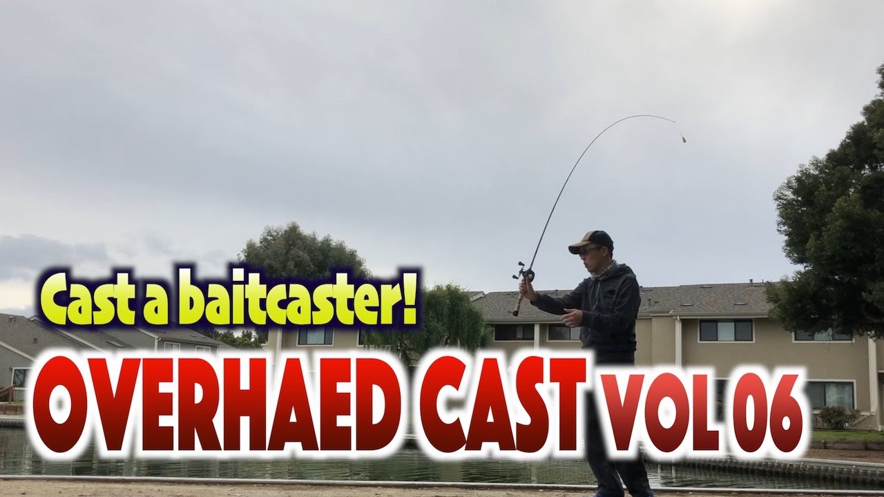 Overhead cast Vol 06. Single hand Cast for Bass Fishing, Kistler Rods ...
