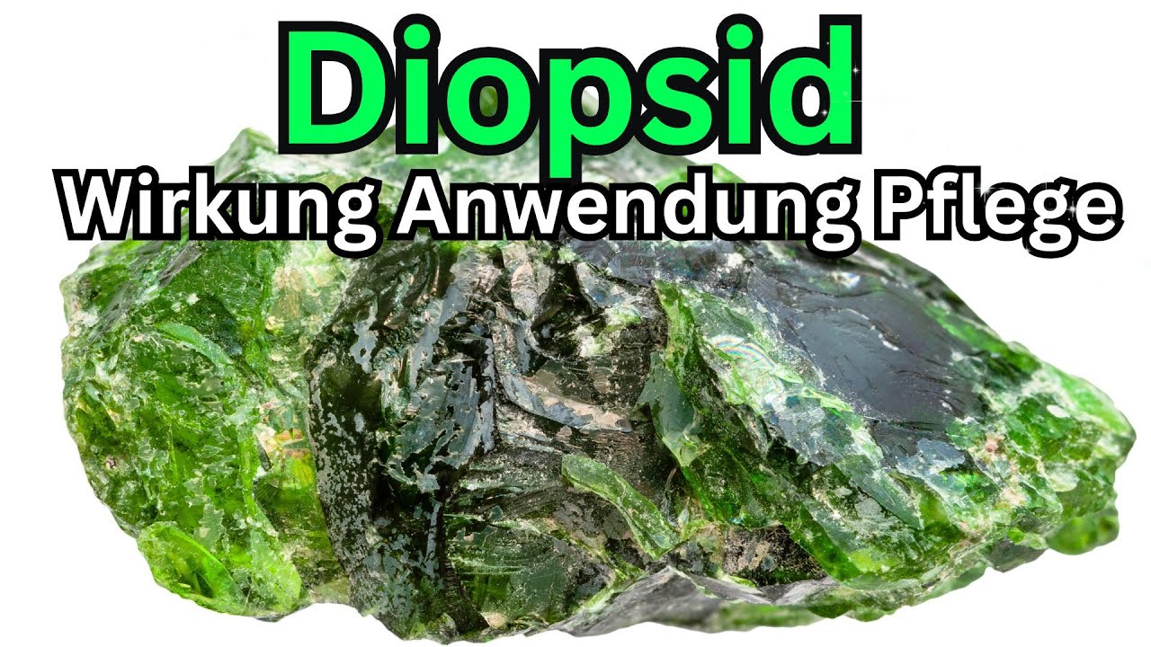 Diopsid Wirkung & Anwendung als Heilstein 💎 Kristall - YouTube