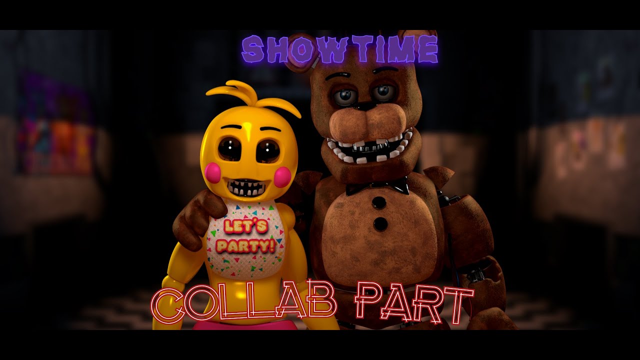 FNAF SONG: Showtime - Collab Part For @NIGHTRIDERPRODUCTIONS - YouTube