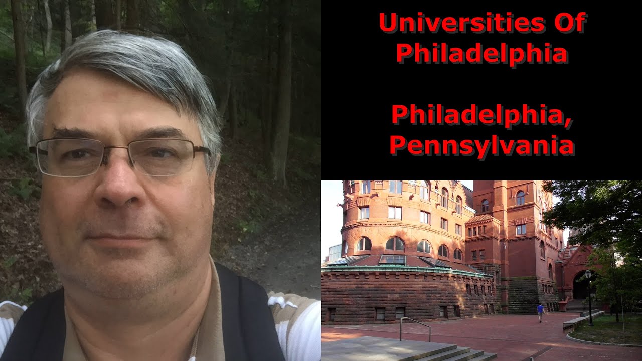 Get To Know Two Famous Universities in Philadelphia - YouTube