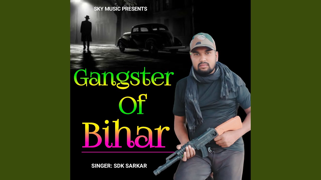 Gangester Of Bihar - YouTube