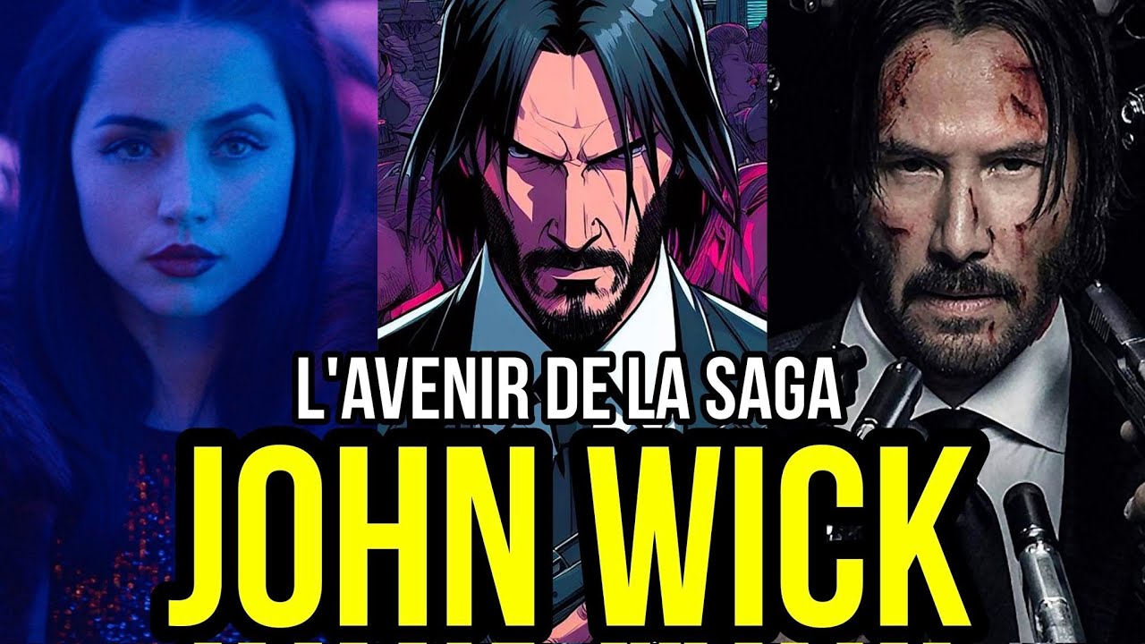 L'avenir de la saga John Wick ! (Ballerina, Animé, John Wick 5 ...