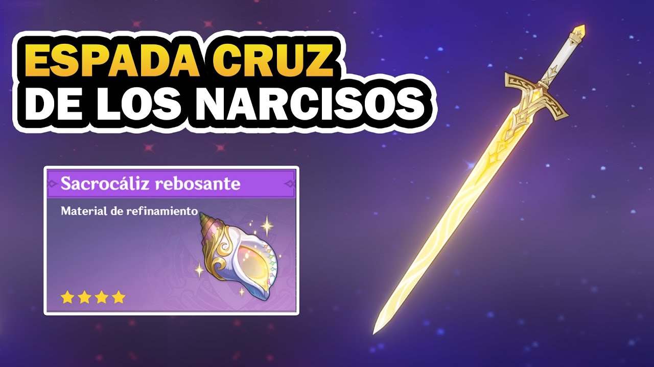 COMO CONSEGUIR ESPADA CRUZ DE LOS NARCISOS + REFINACIONES ( SACROCALIZ ...