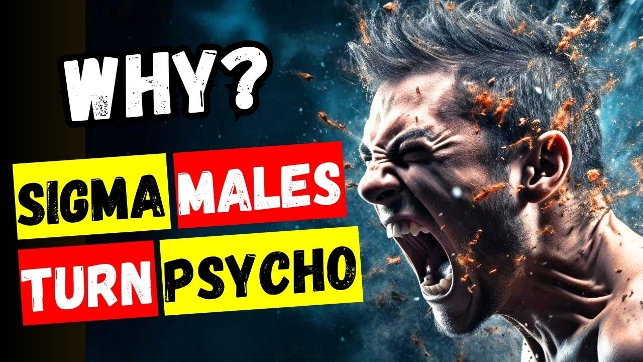 12 TERRIFYING Things That Happen When A Sigma Male Reaches His Breaking ...