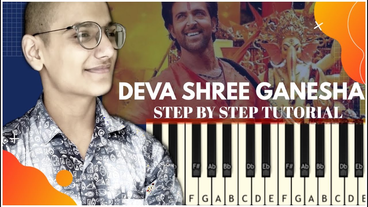 Deva Shree Ganesha | Easy Piano Tutorial | Step By Step With Notes ...