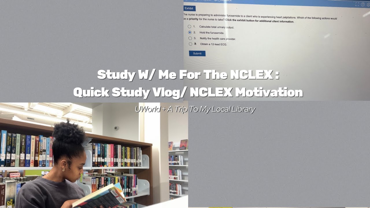 Study W/ Me For The NCLEX- Quick Study Vlog/ NCLEX Motivation - YouTube